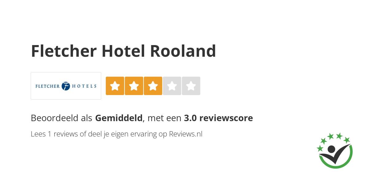 Fletcher Hotel Rooland reviews - 1 ervaring
