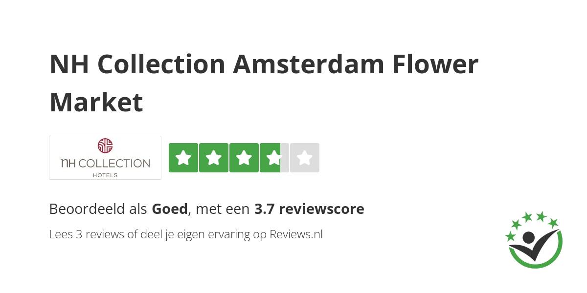 NH Collection Amsterdam Flower Market reviews - 3 ervaringen